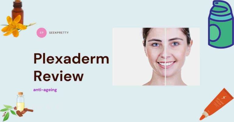 Plexaderm Review l Will they make your skin younger ? - seekpretty